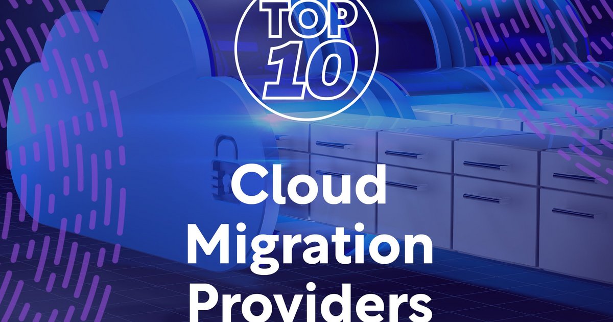 Top 10 cloud migration providers | Data Centre Magazine