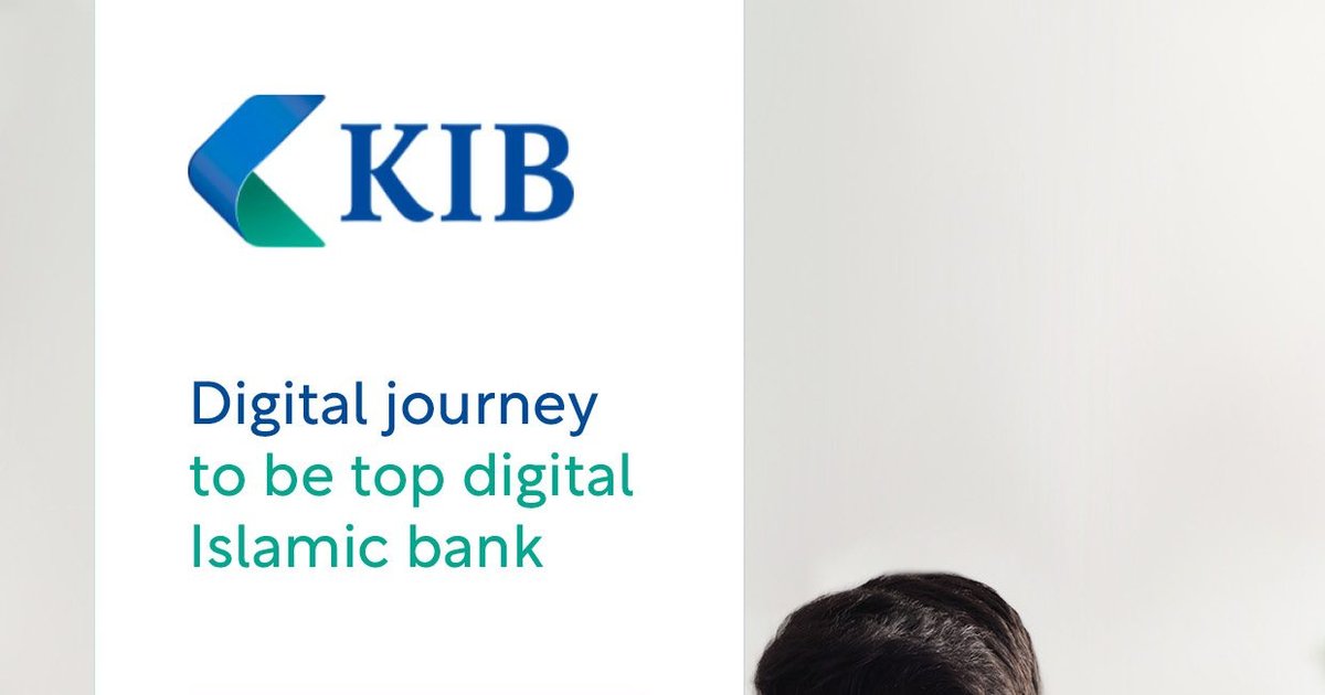 KIB: Digital journey to be top digital Islamic bank | FinTech Magazine