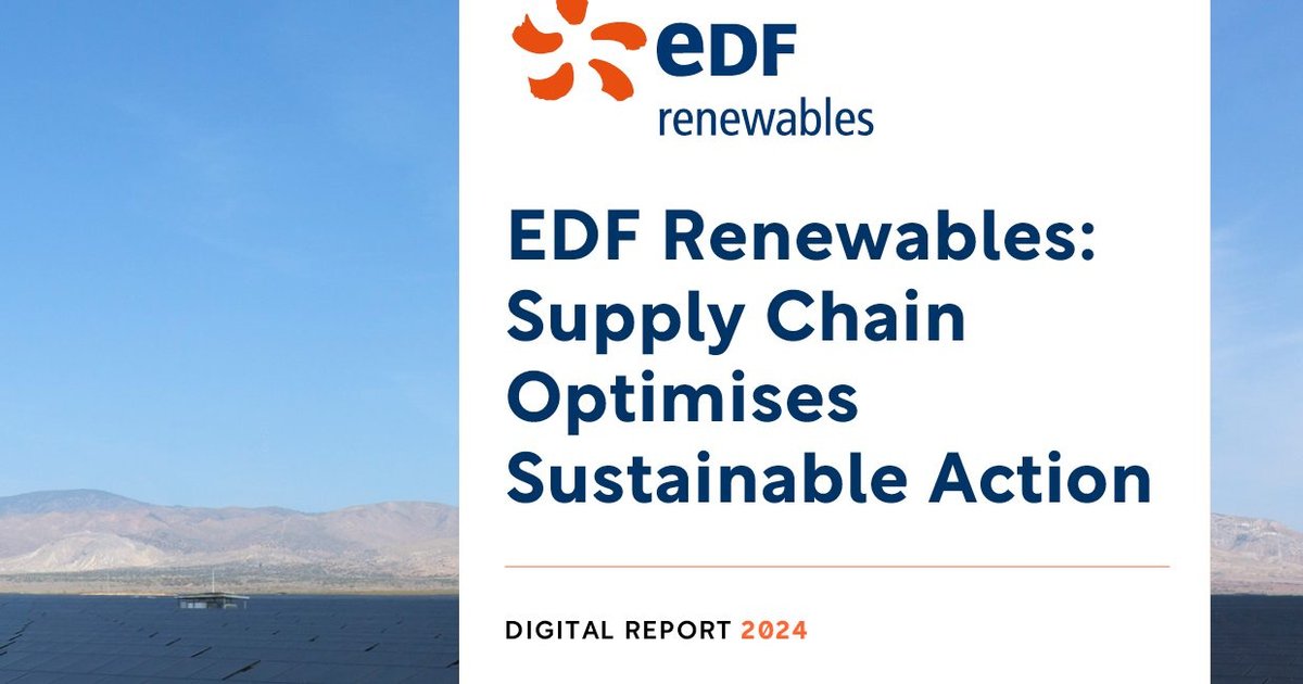 EDF Renewables: Supply Chain Optimises Sustainable Action | Energy Magazine