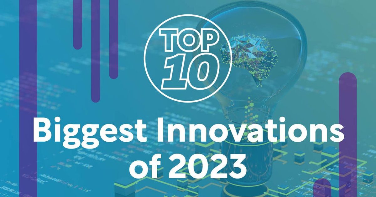 Top 10: Biggest innovations of 2023 | Technology Magazine