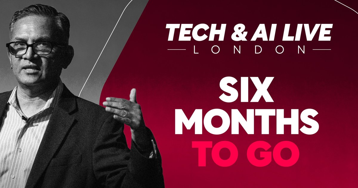 Tech & AI LIVE London - Six Months to Go | Technology Magazine