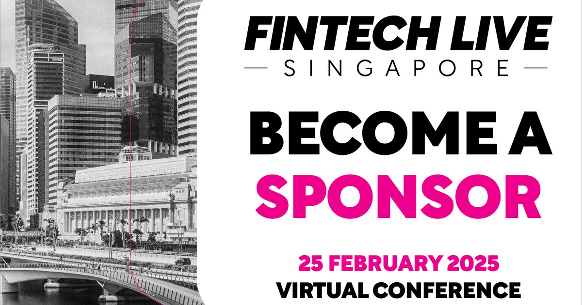 FinTech LIVE Singapore - Become a Sponsor | FinTech Magazine