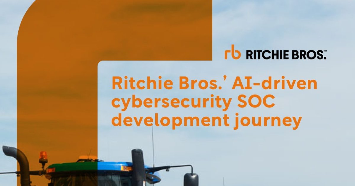Ritchie Bros AI-driven cybersecurity SOC development journey ...