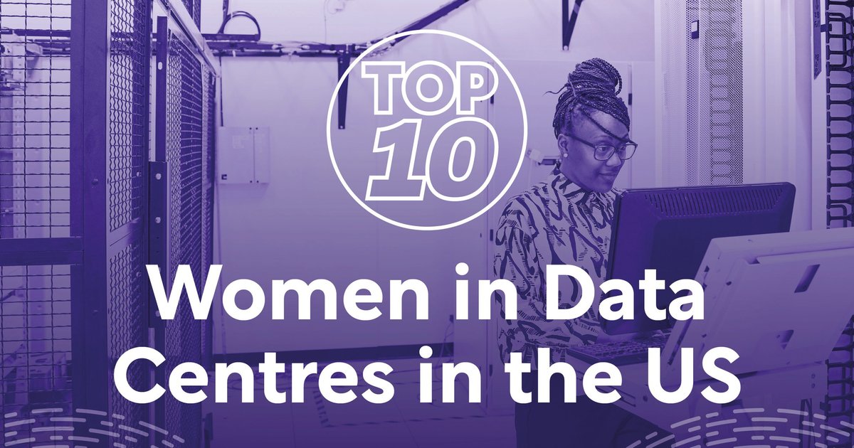 Top 10: Women in Data Centres in the US | Data Centre Magazine