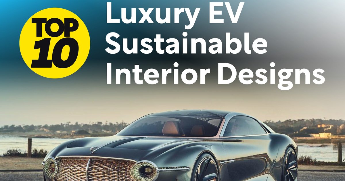 Top 10: Luxury EV Sustainable Interior Designs | EV Magazine