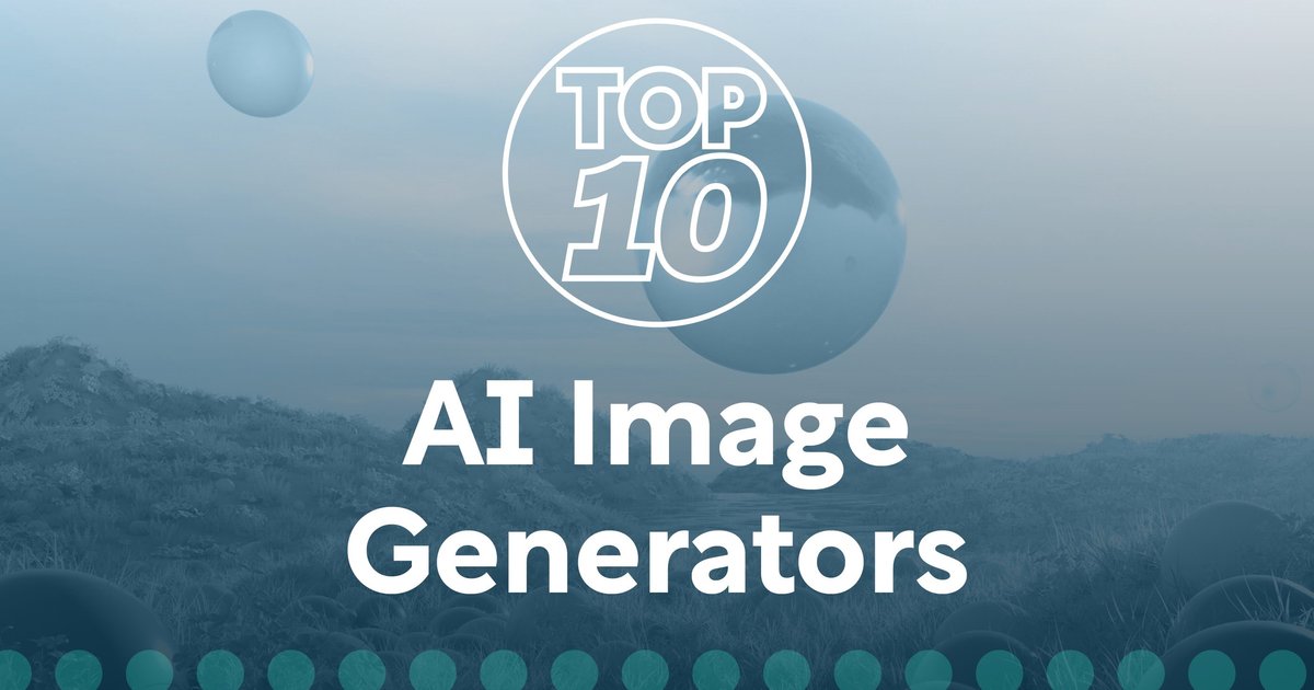 Top 10 AI Image Generators | AI Magazine