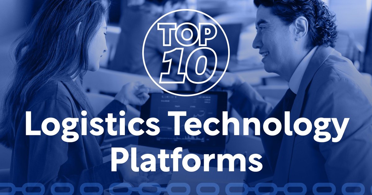 Top 10: Logistics Technology Platforms | Supply Chain Digital