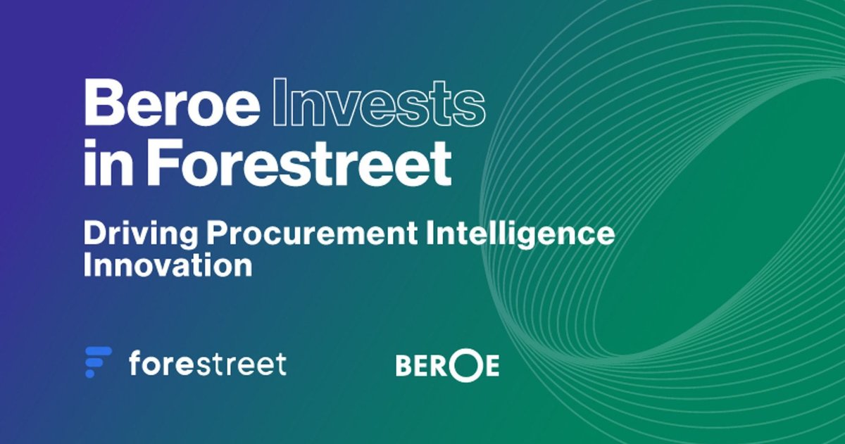 Beroe and Forestreet: Driving Procurement Intelligence | Procurement Magazine