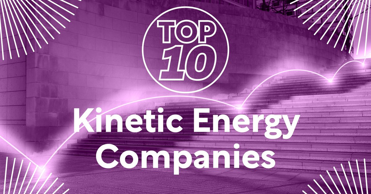 Top 10: Kinetic Energy Companies | Energy Magazine