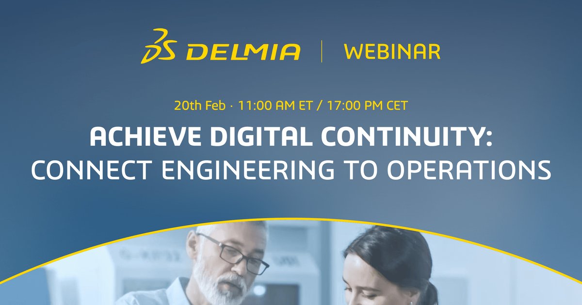 Achieve Digital Manufacturing Continuity with DELMIA | Manufacturing ...