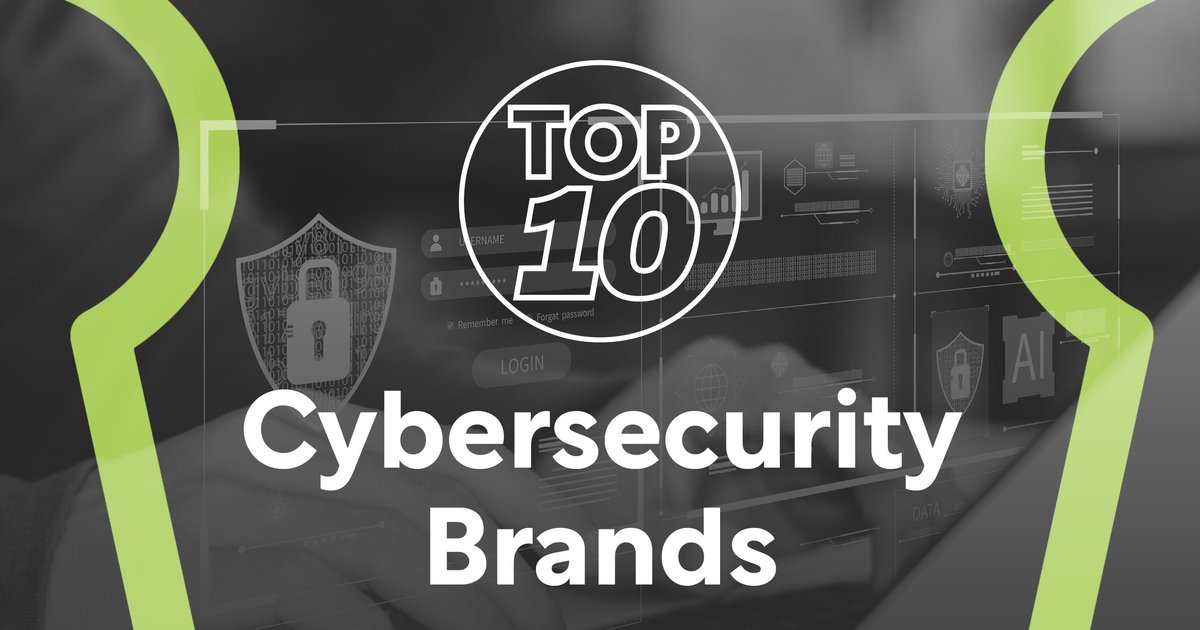 Top 10: Cybersecurity brands | Cyber Magazine