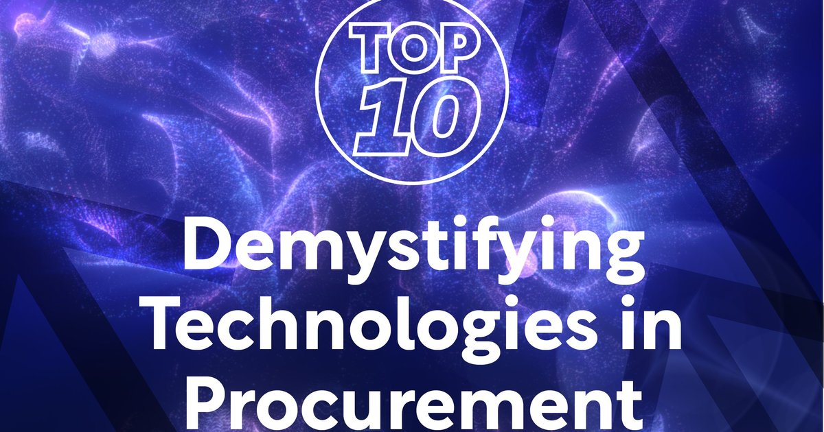 Top 10 demystifying technologies in procurement | Procurement Magazine