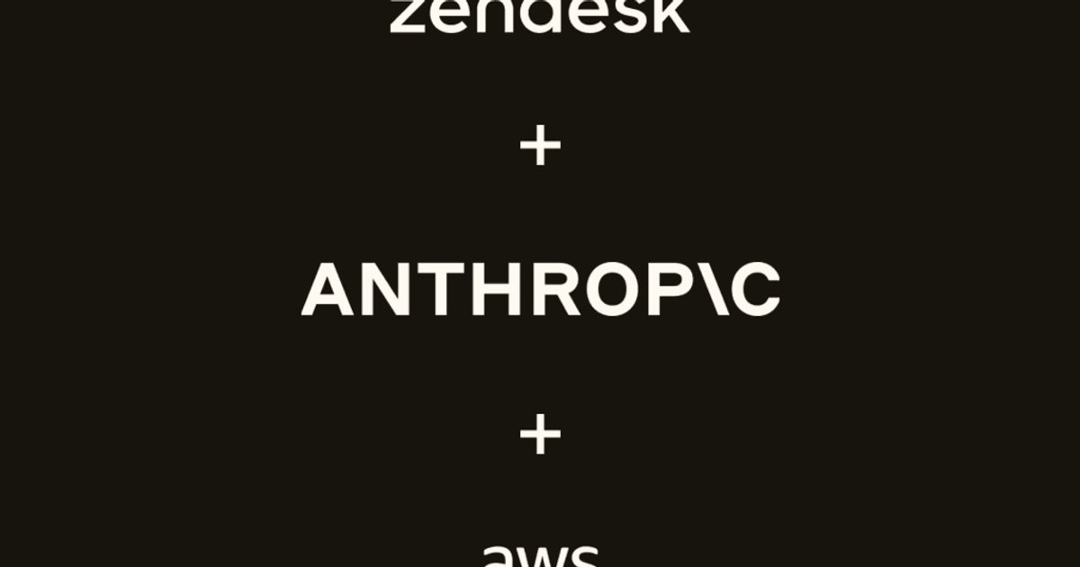 Zendesk Transforming AI CX with Anthropic and AWS | Technology Magazine