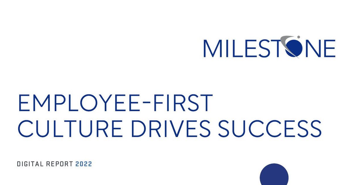 Milestone Technologies:Employee-first culture drives success ...