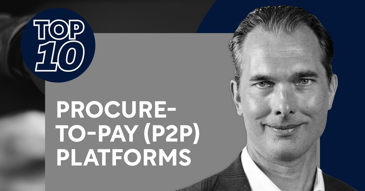 Top 10: Procure-to-Pay (P2P) Platforms | Procurement Magazine