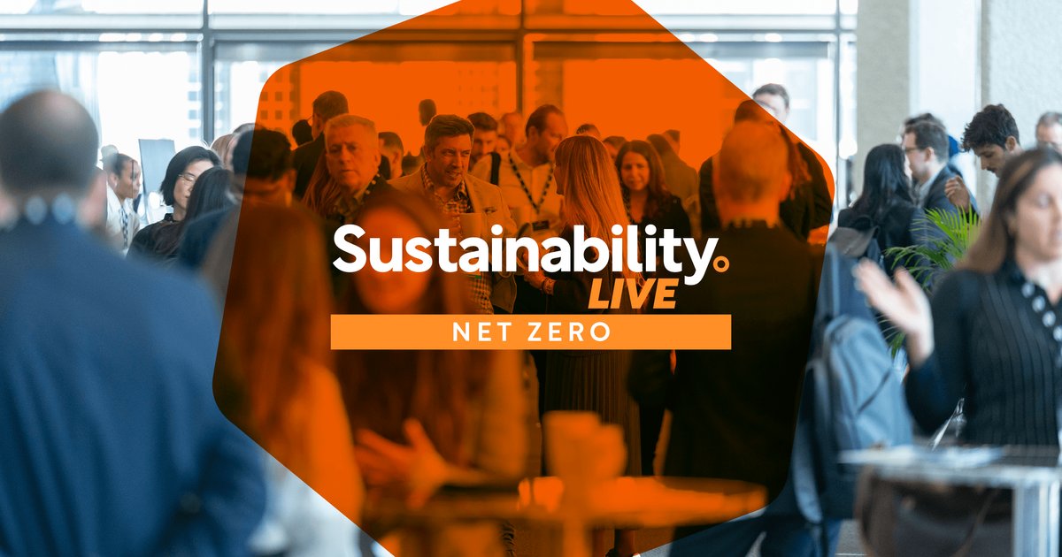 Sustainability LIVE: The Net Zero Summit | Sustainability Magazine
