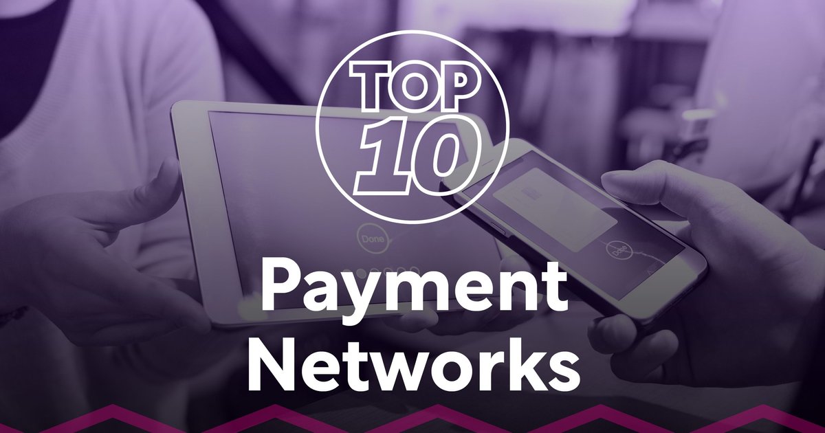 Top 10: Payment Networks | FinTech Magazine