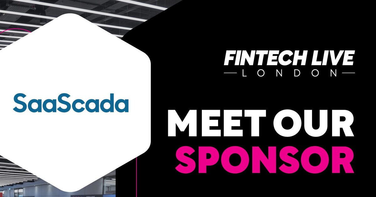 FinTech LIVE London Welcomes SaaScada as its New Sponsor | FinTech Magazine