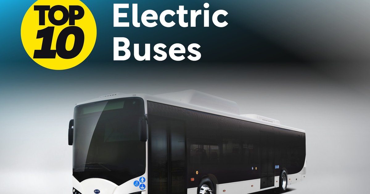 Top 10: Electric Buses | EV Magazine
