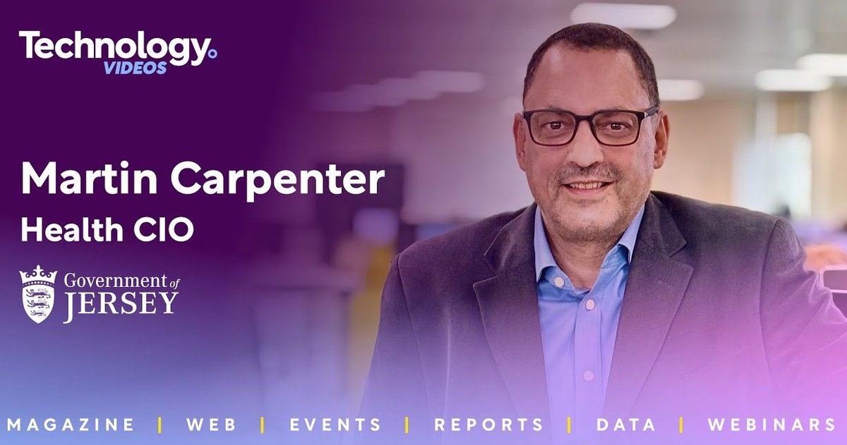 Martin Carpenter: How Tech Reimagining Healthcare on Jersey ...