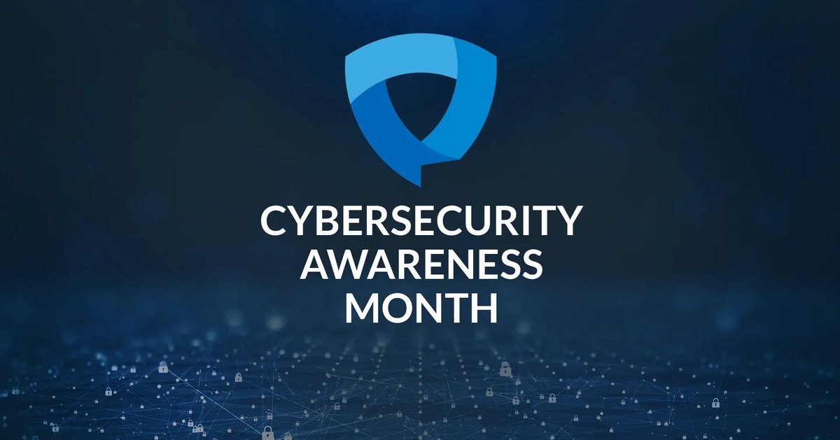 Cybersecurity Awareness Month: Advice for Tackling the Risks | Cyber Magazine