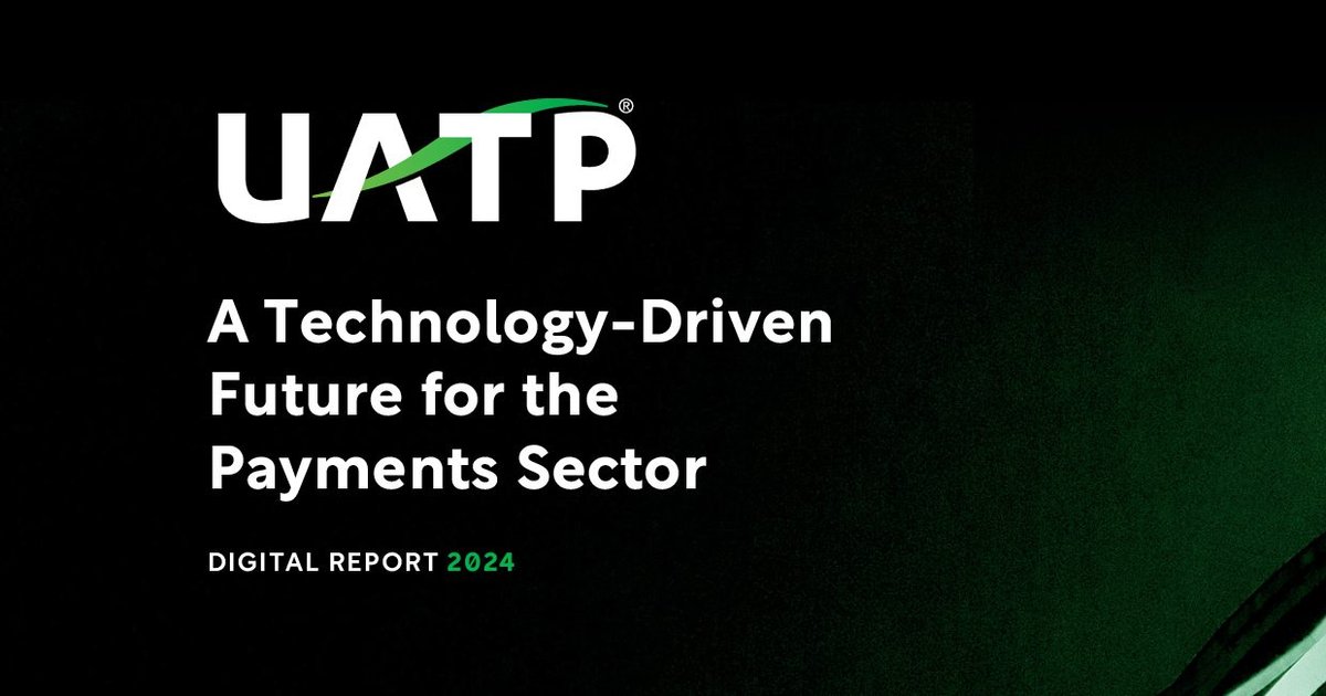 UATP: A Technology-Driven Future for the Payments Sector | FinTech Magazine