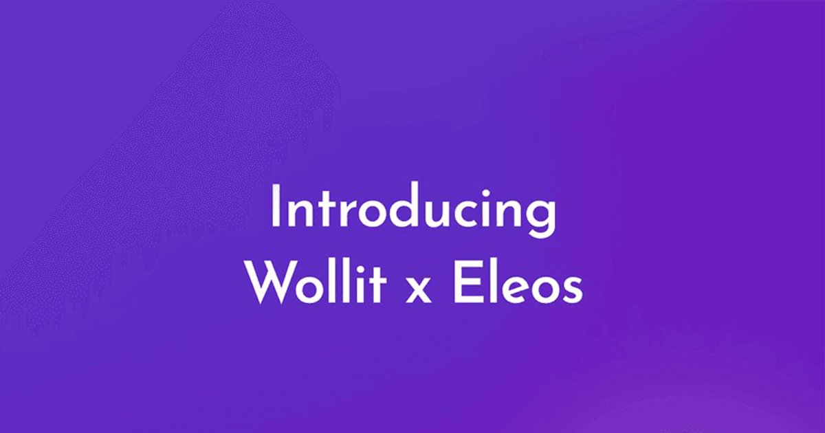 Eleos Partners with Wollit to Boost Credit Building Service | FinTech ...