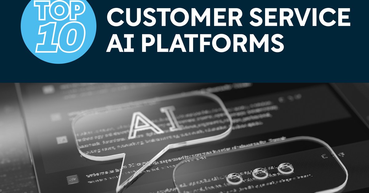 Top 10: Customer Service AI Platforms | AI Magazine