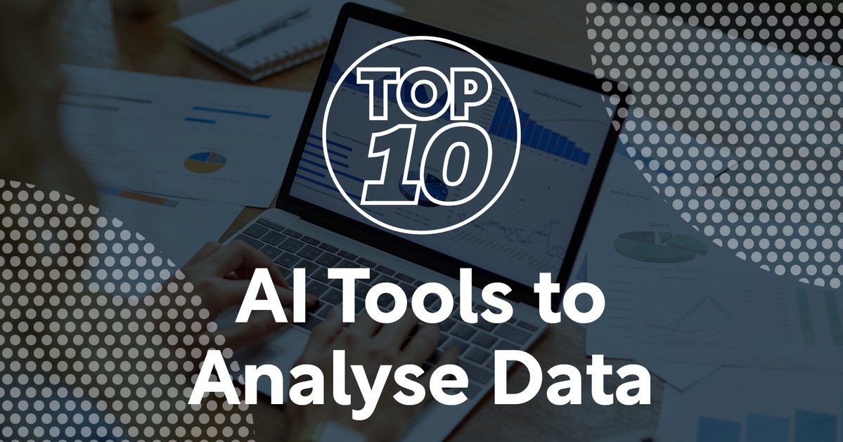 Top 10 AI tools to analyse data | AI Magazine