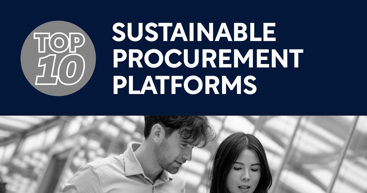 Top 10: Sustainable Procurement Platforms | Procurement Magazine