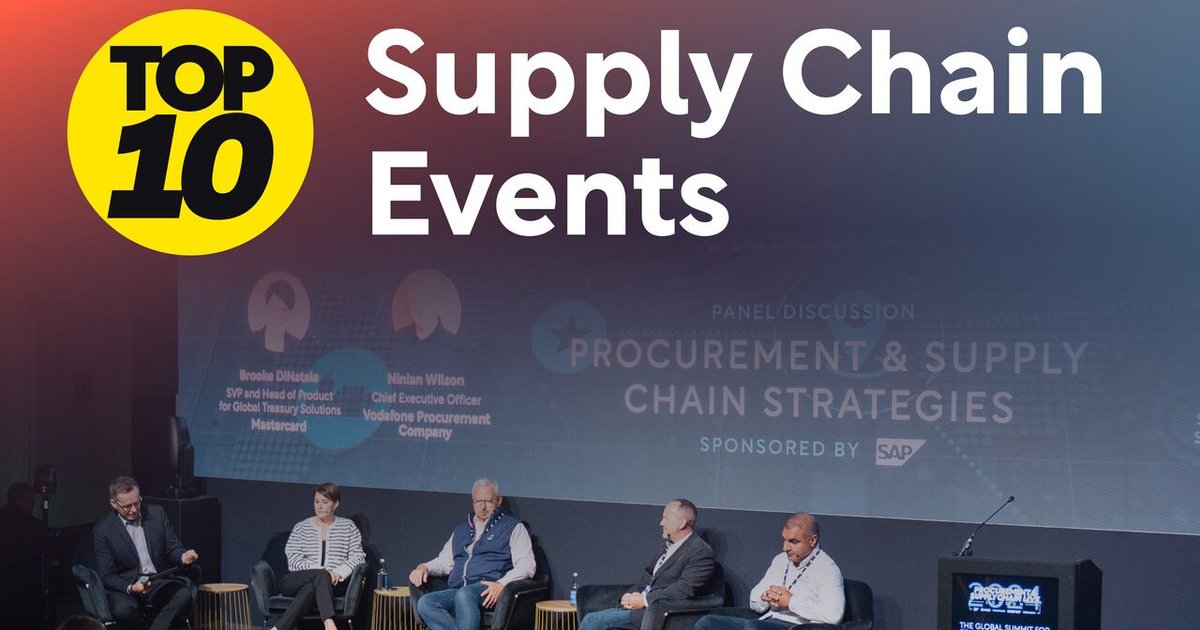 Top 10: Supply Chain Events | Supply Chain Magazine