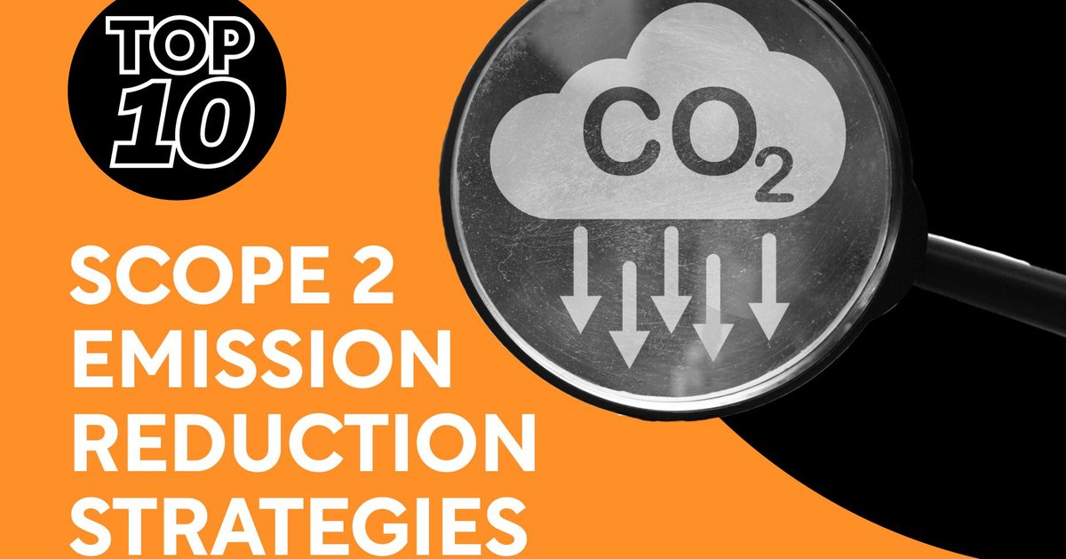 Top 10: Scope 2 Emission Reduction Strategies | Sustainability Magazine
