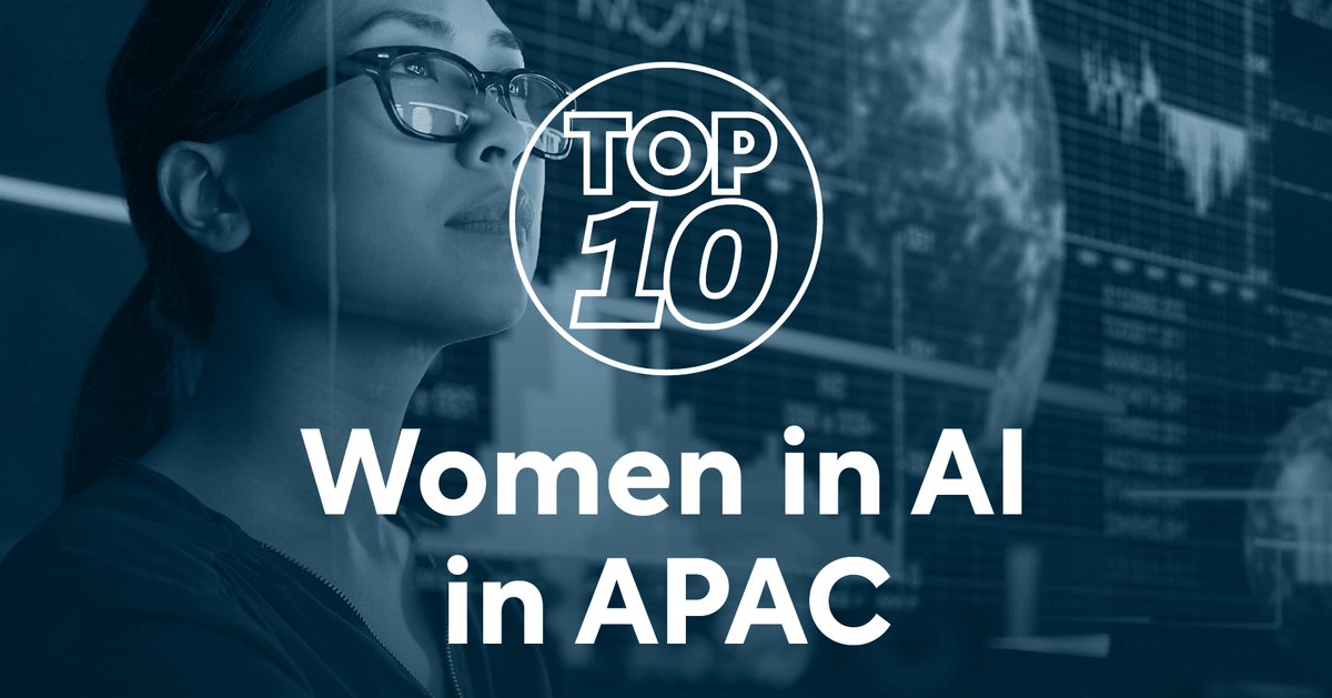 Top 10 Women in AI in APAC | AI Magazine