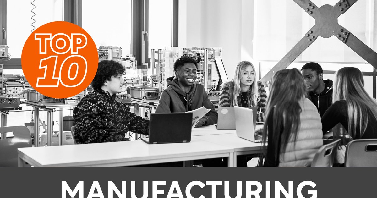 Top 10: Manufacturing Universities | Manufacturing Digital