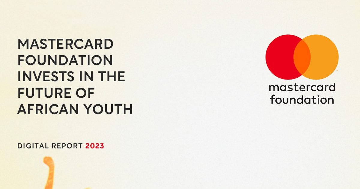Mastercard Foundation invests in the future of African youth ...