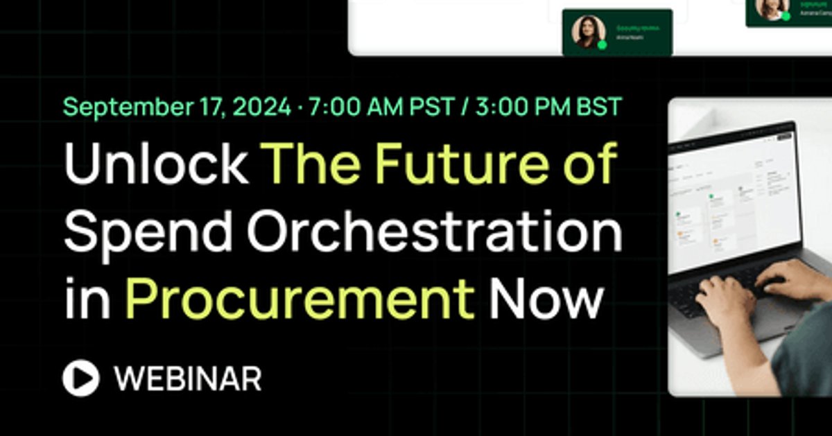 The Future of Spend Orchestration in Procurement | Procurement Magazine
