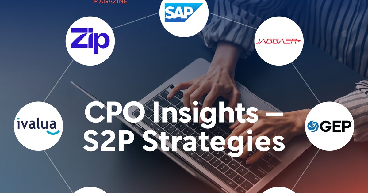 CPOs Choose Coupa & Ivalua for Source-to-Pay Suites | Procurement Magazine