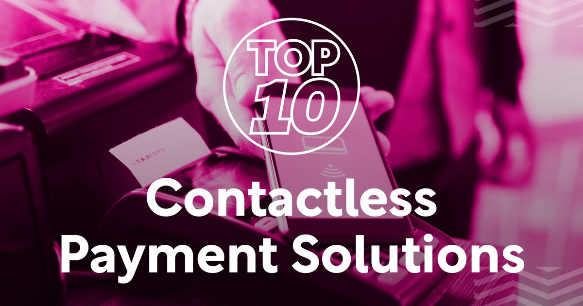 Top 10: Contactless Payment Solutions | FinTech Magazine