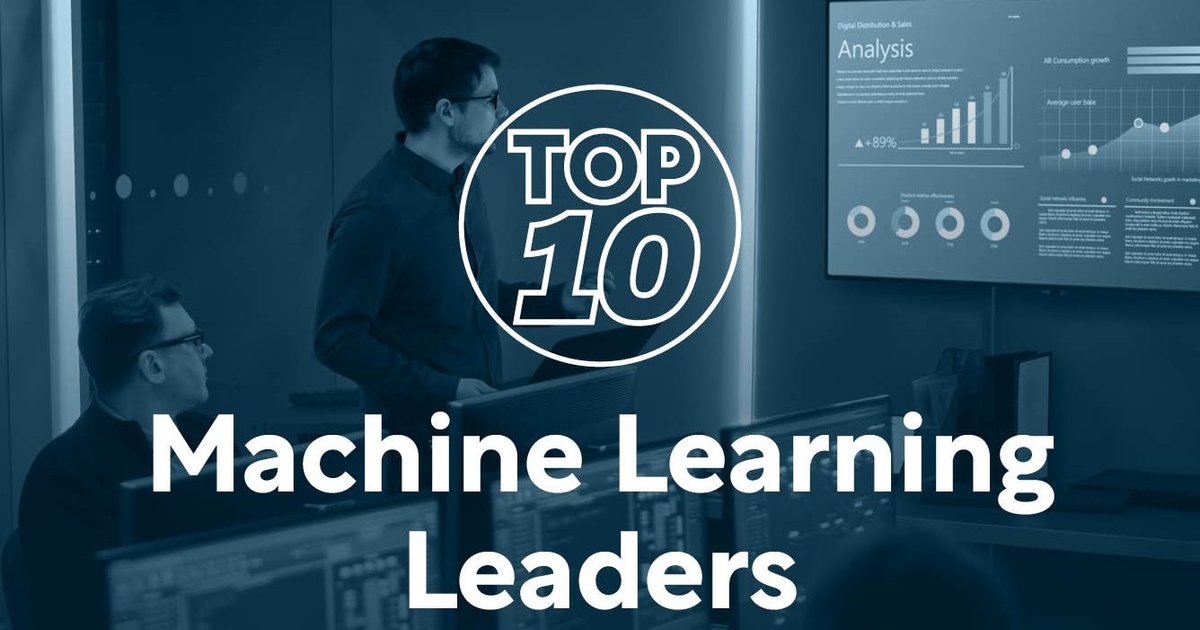 Top 10: Machine Learning Leaders | AI Magazine