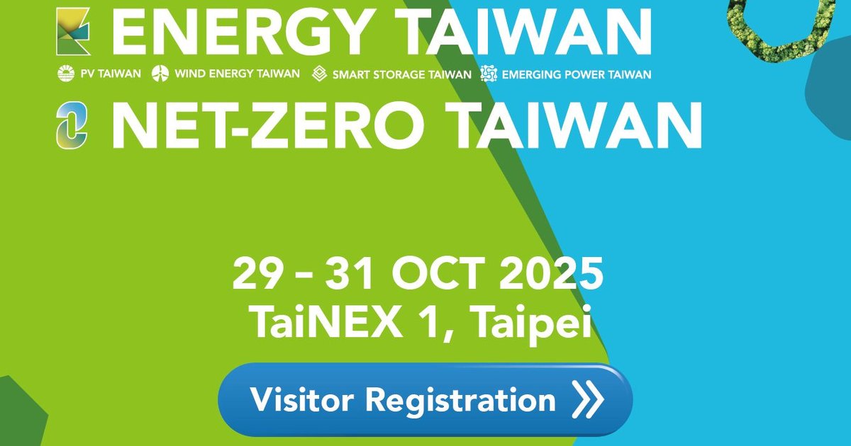 Energy Taiwan & Net-Zero Taiwan 2025 | Energy Magazine