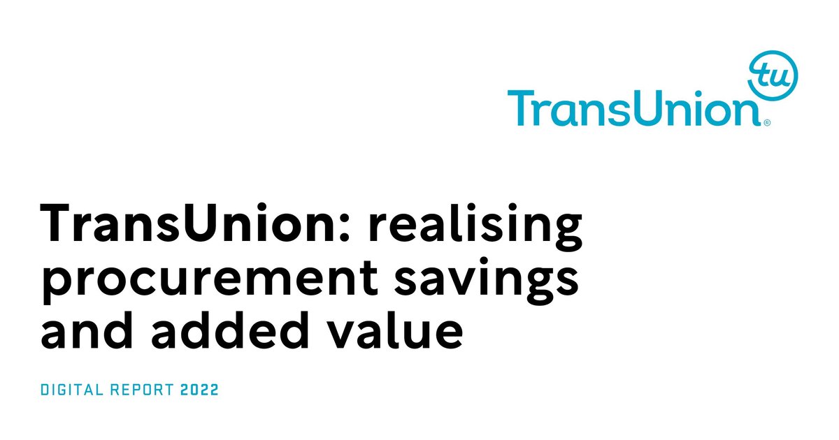 TransUnion: realising procurement savings and added value | FinTech ...