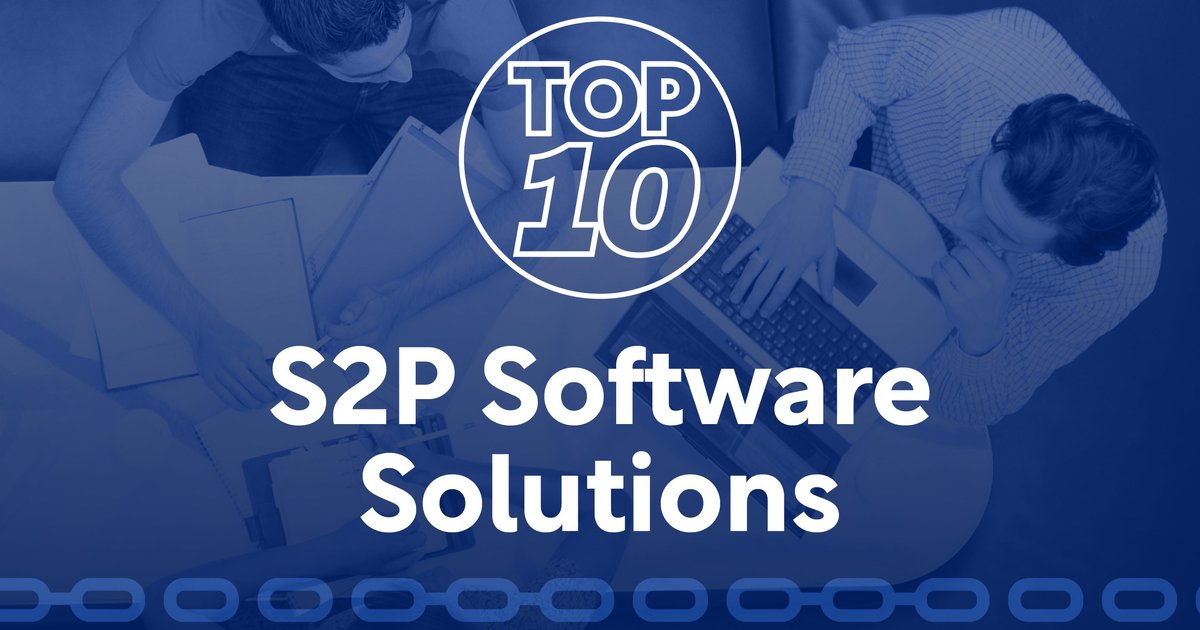 Top 10: S2P Software Solutions | Supply Chain Magazine
