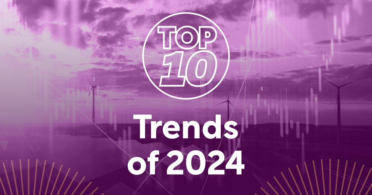 Top 10: Trends of 2024 | Energy Magazine
