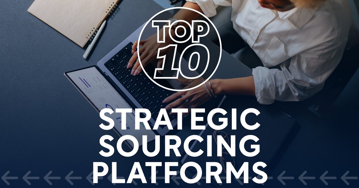 Top 10: Strategic Sourcing Platforms | Procurement Magazine