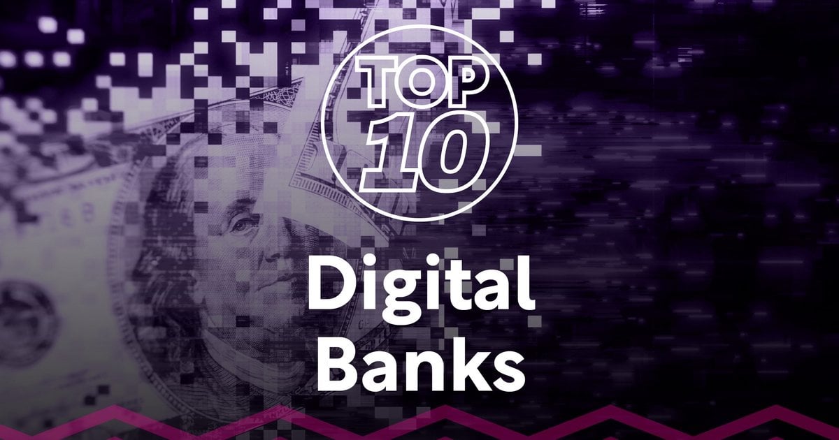 Top 10: Digital Banks | FinTech Magazine
