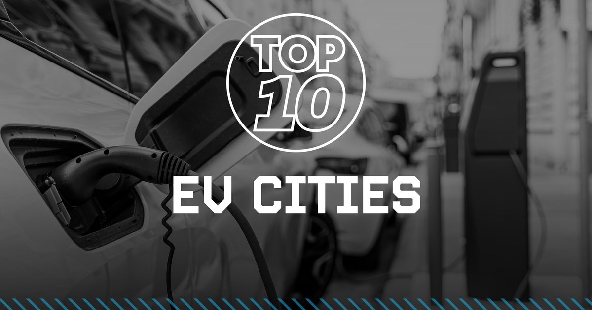 Top 10: EV Cities | EV Magazine