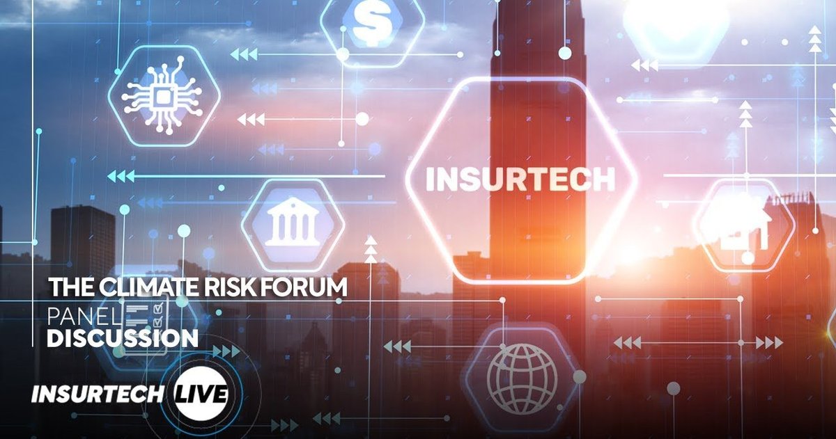 The Climate Risk Forum at InsurTech Live Virtual 2023 | InsurTech Digital