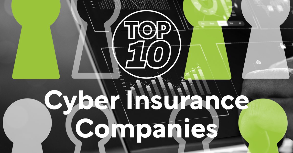 Top 10 Cyber Insurance Companies Cyber Magazine