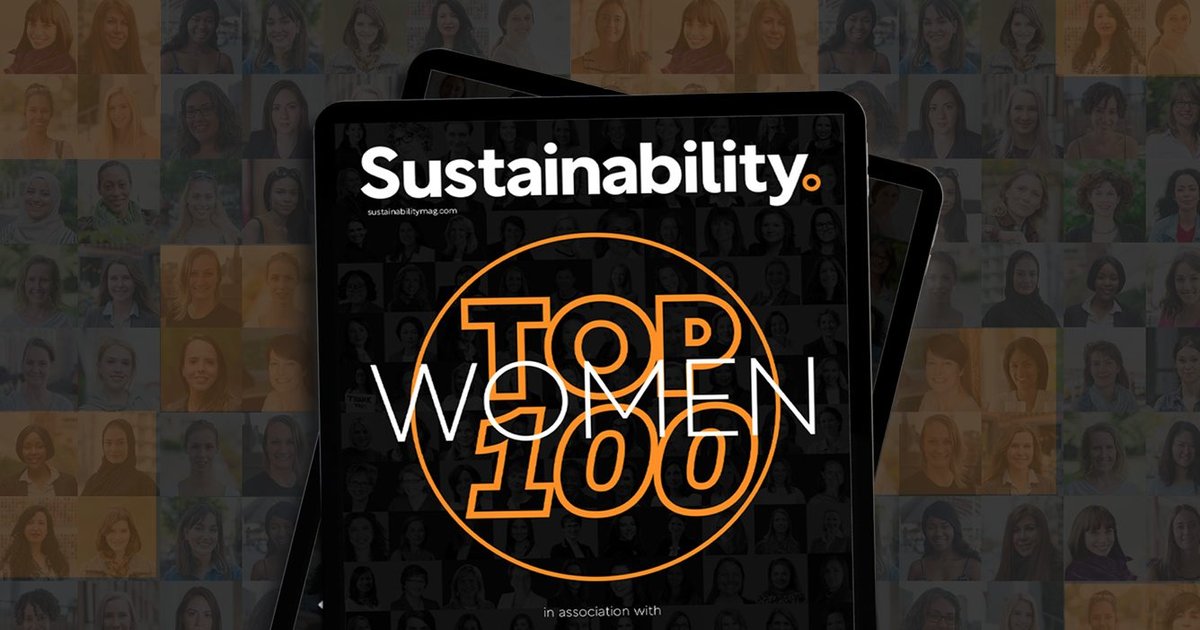 Sustainability Magazine’s Top 100 Women in review | Sustainability Magazine