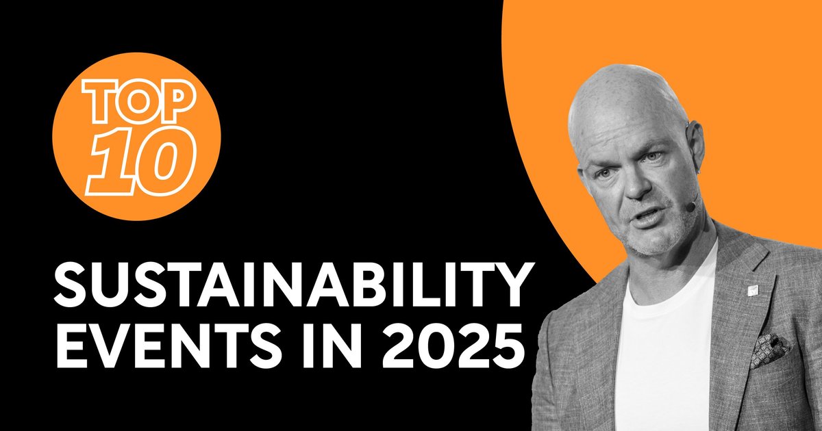 Top 10: Sustainability Events in 2025 | Sustainability Magazine